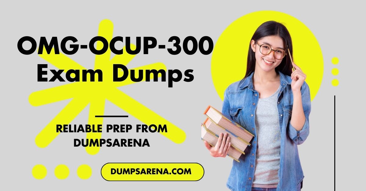 'OMG-OCUP-300 Exam Dumps By [DumpsArena] - The Best Choice' - Hogwarts ...